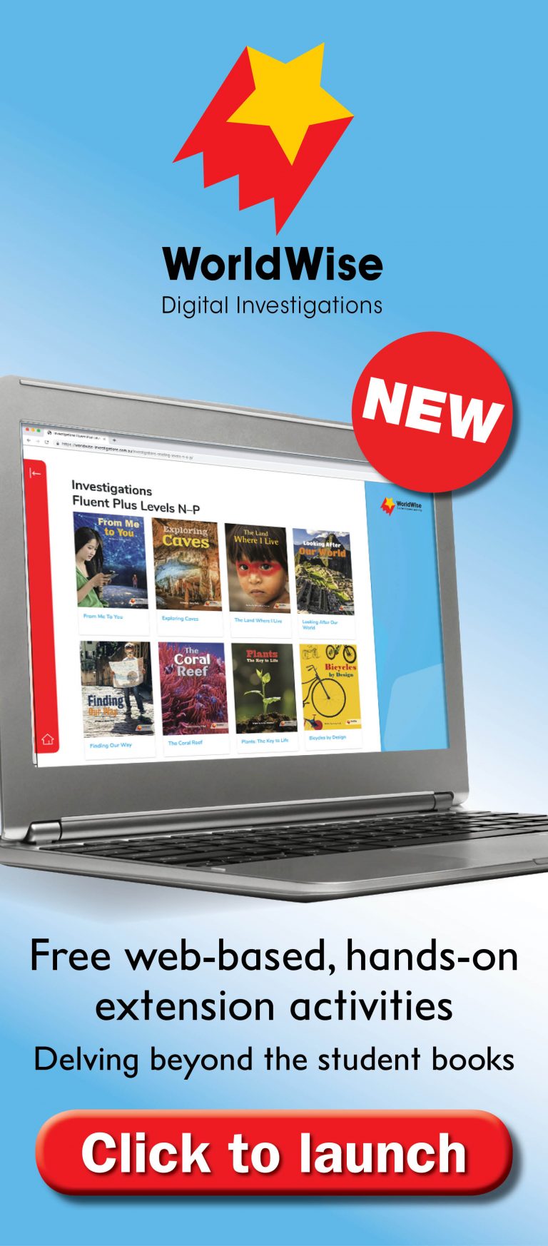 WorldWise = Literacy + Science